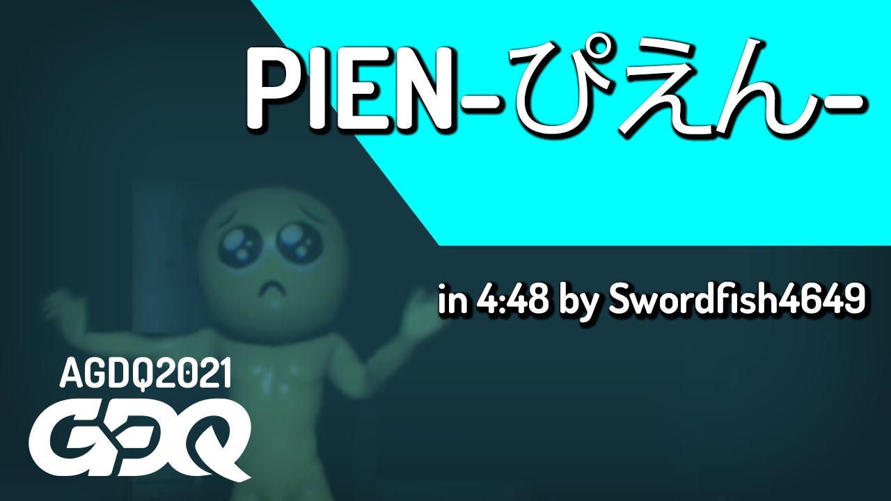 PIEN-ぴえん- by Swordfish4649 in 4:48 - Awesome Games Done Quick 2021 ...