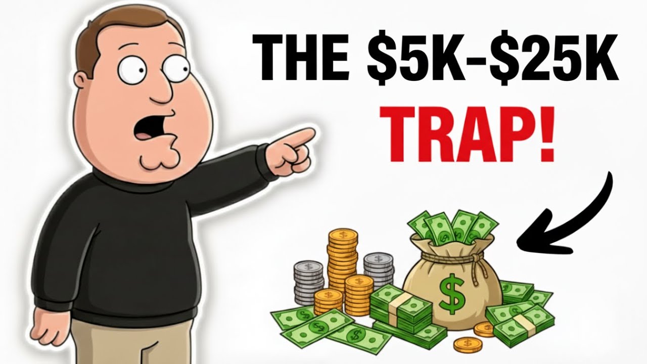 Why Most People Are Stuck at $5k–$25k Net Worth - YouTube