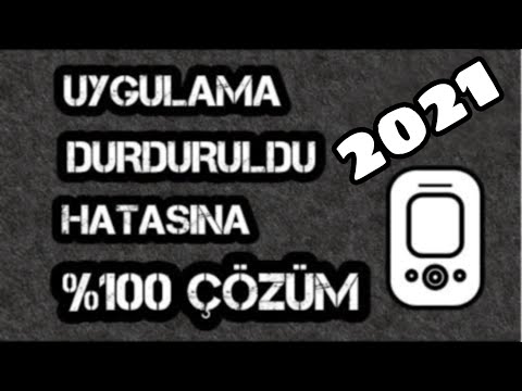ANDROİD UYGULAMA DURDURULDU HATASİ %100 ÇÖZÜM