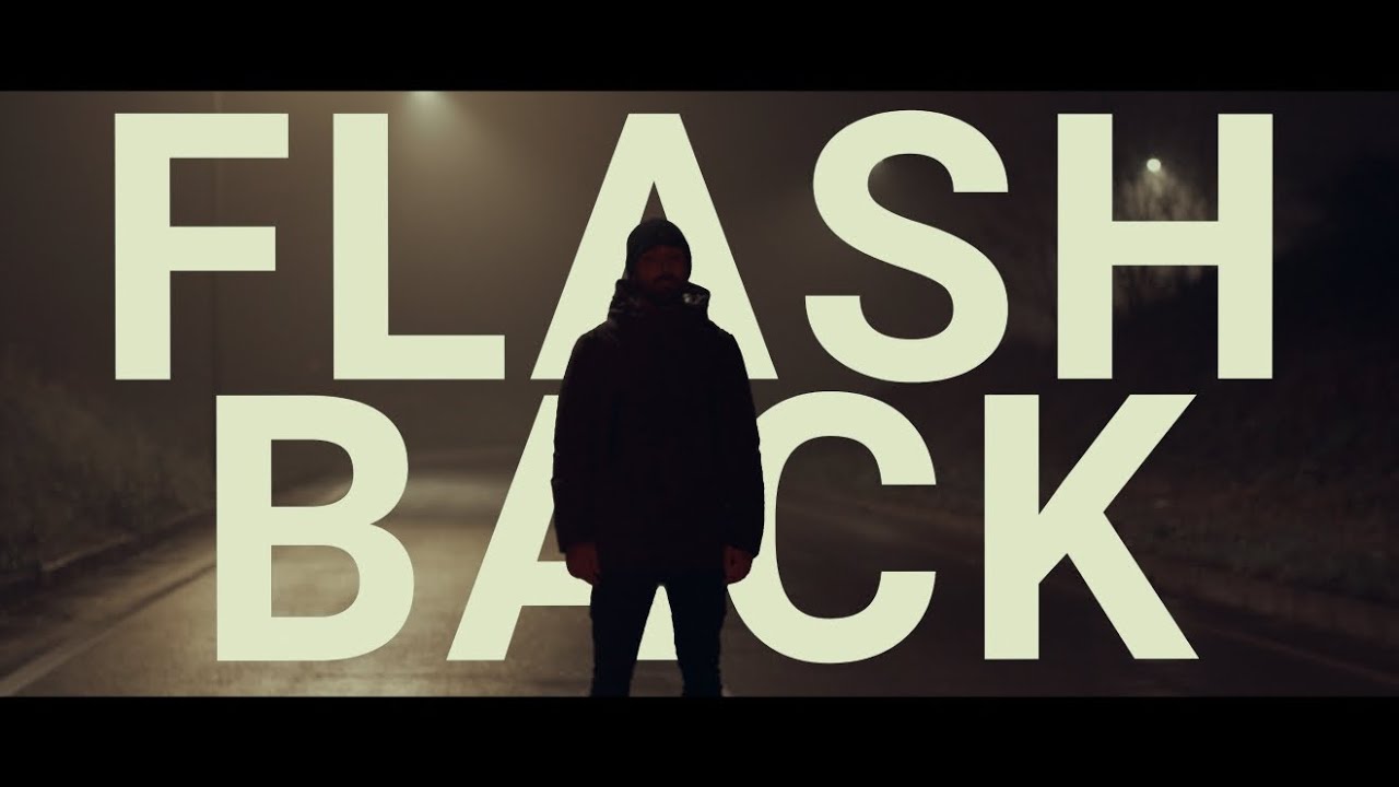 FLASHBACK (Official Video) - YouTube