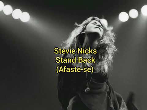 Stevie Nicks Stand Back Tradução Legendado (PT/BR) - YouTube