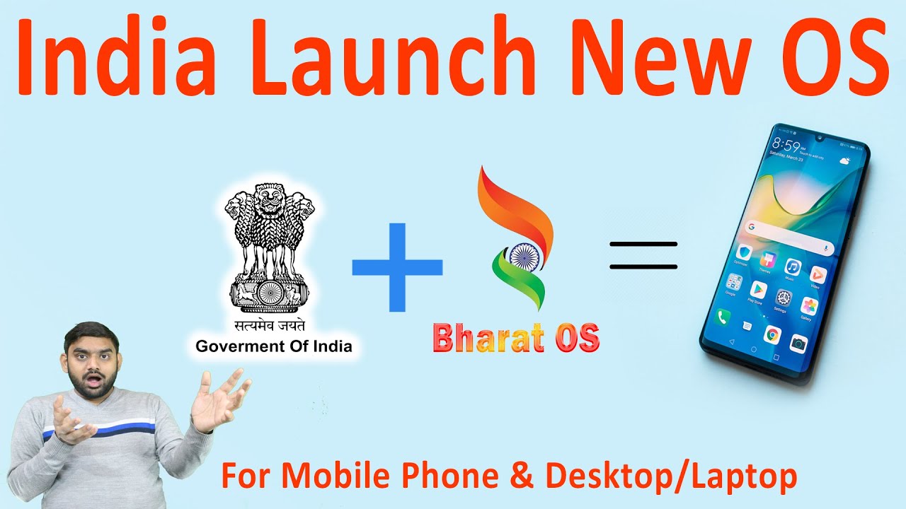 India Introducing New OS For Mobile Phone & Desktop/Laptops | India ...