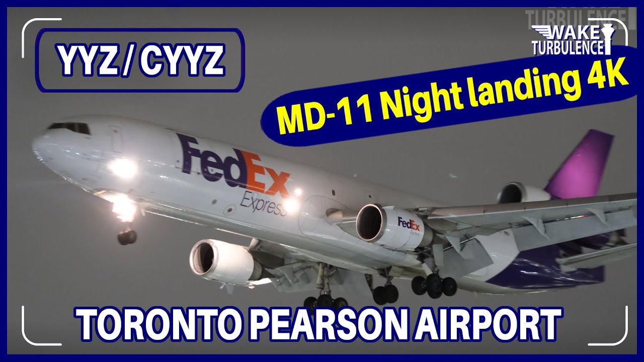 FedEx MD-11 Beautiful Night Landing at Toronto Pearson 4K - YouTube