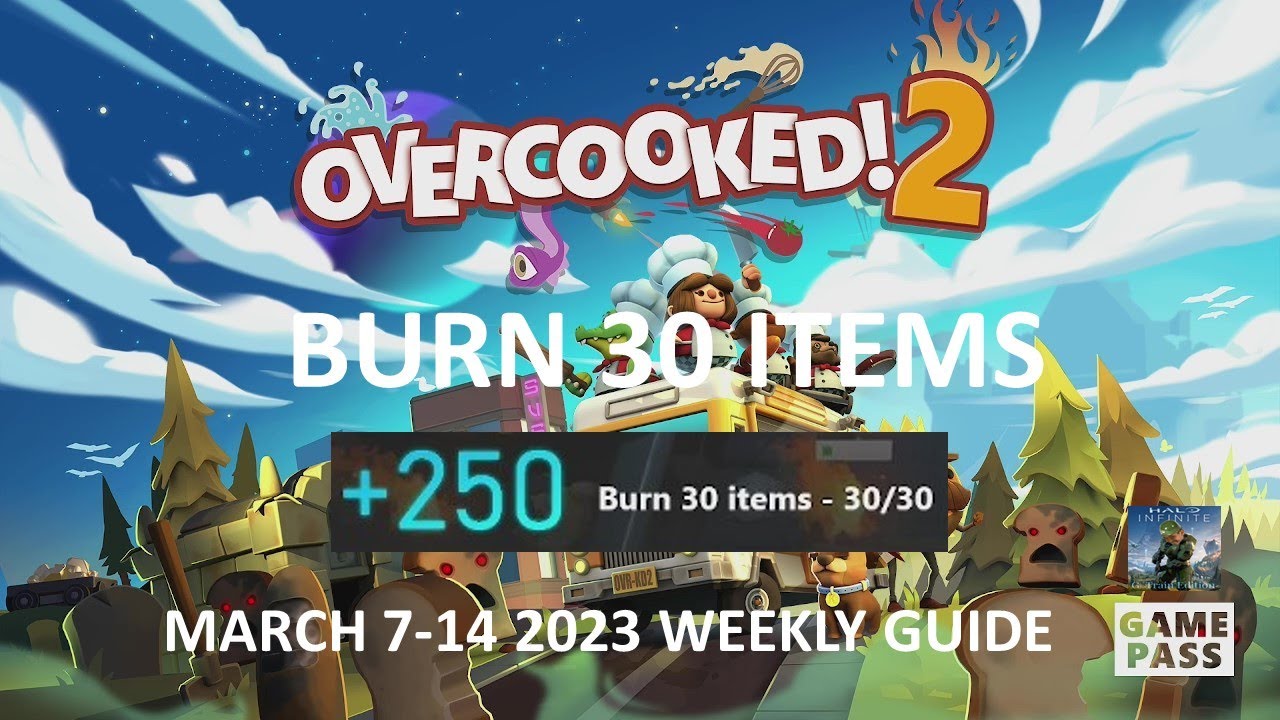 Overcooked! 2 Weekly Xbox Game Pass Guide - Burn 30 items - YouTube