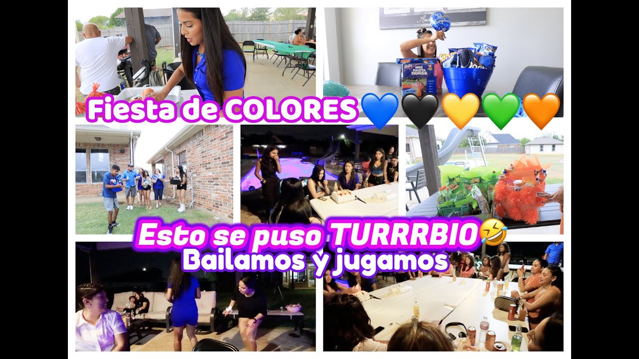 Fiesta de COLORES💙🖤💚💛 Se puso bueno el AMBIENTE🤪 - YouTube