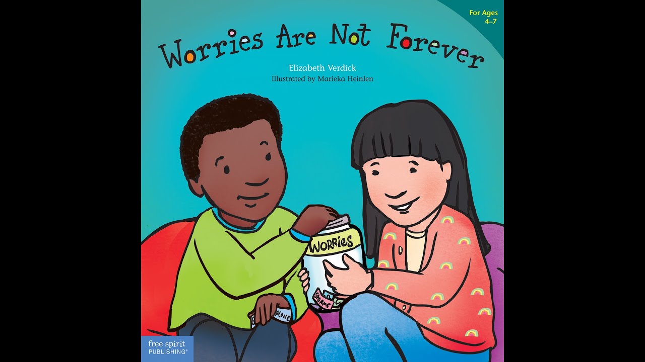PixieLin's Storytime: Worries Are Not Forever written by Elizabeth ...