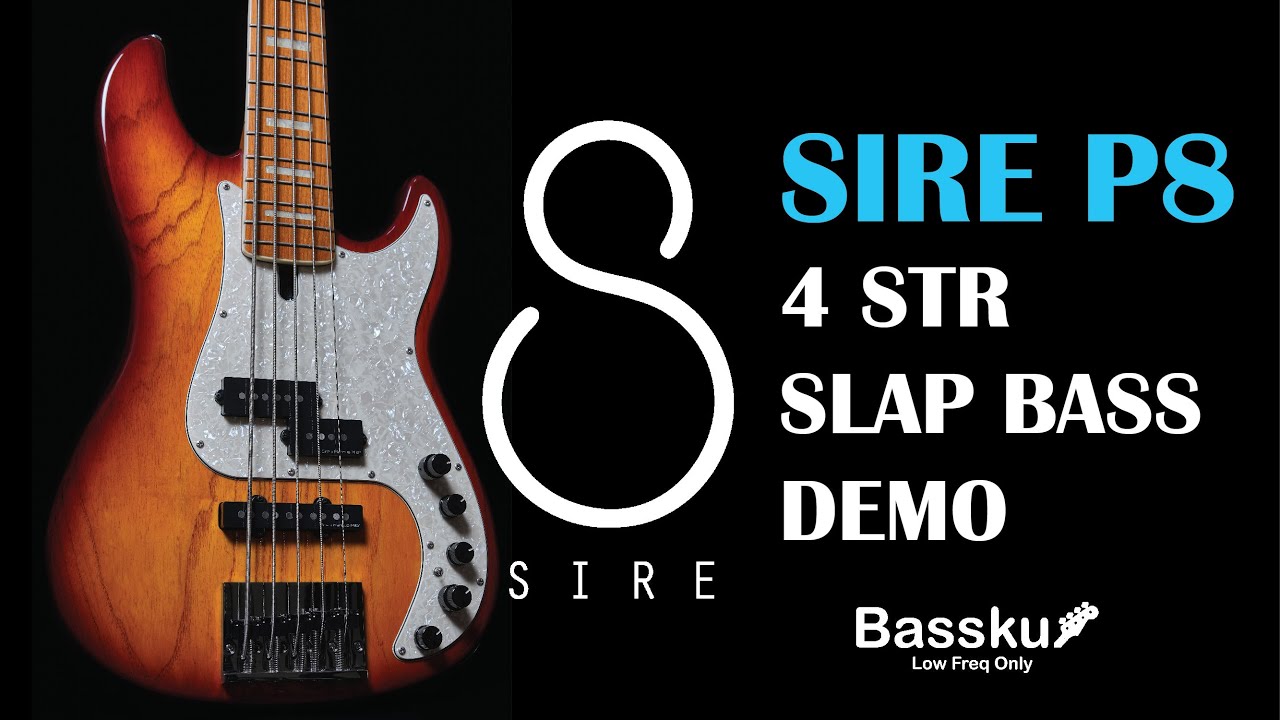 SIRE Bass P8 Ash Body 4 String Slap Bass - YouTube