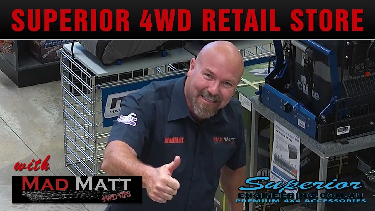 MadMatt 4WD Visits Superior Engineering's 4WD Retail Store - YouTube