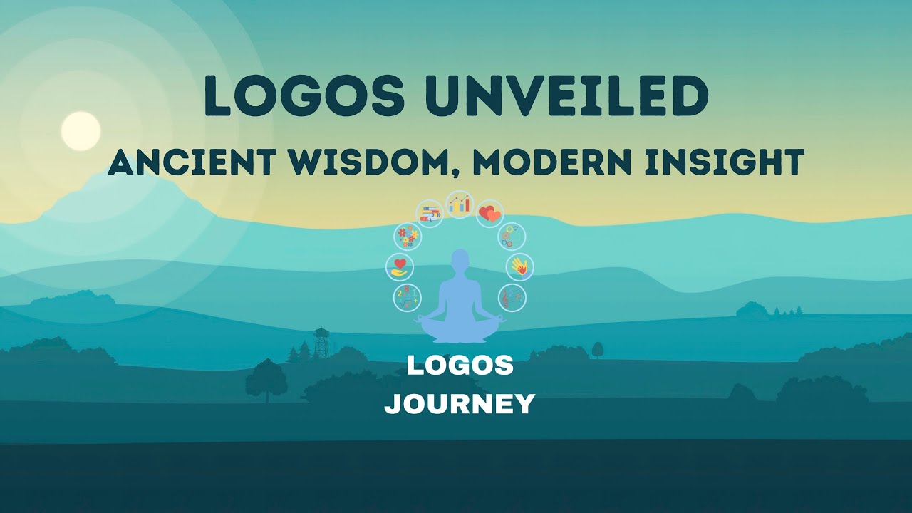 Logos Unveiled: Ancient Wisdom, Modern Insight - YouTube