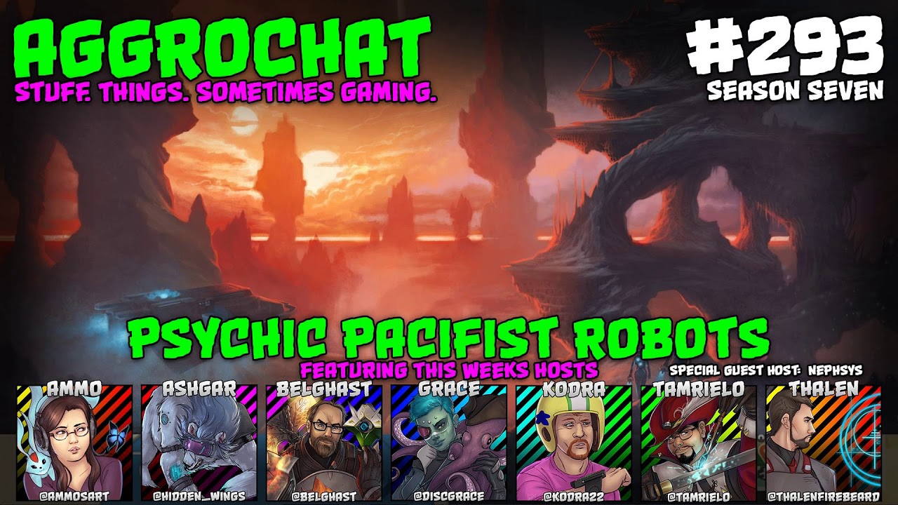 AggroChat #293 - Psychic Pacifist Robots - YouTube