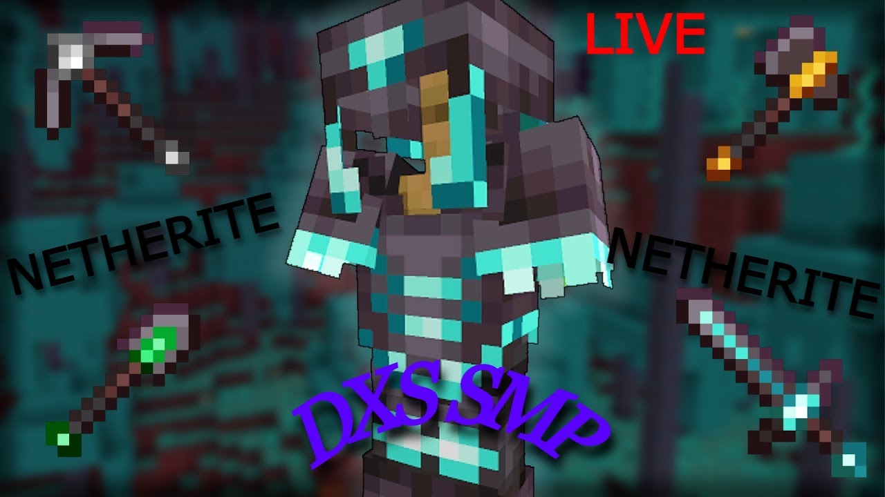 UPGRADING TO NETHERITE DXS SMP ( SEASONG #1) - YouTube