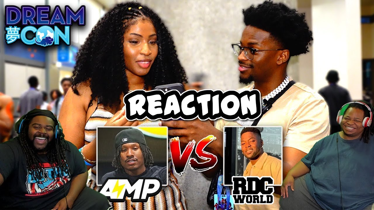 Who Would You Date AMP Vs. RDC PT.2 (DreamCon Edition) | REACTION ...