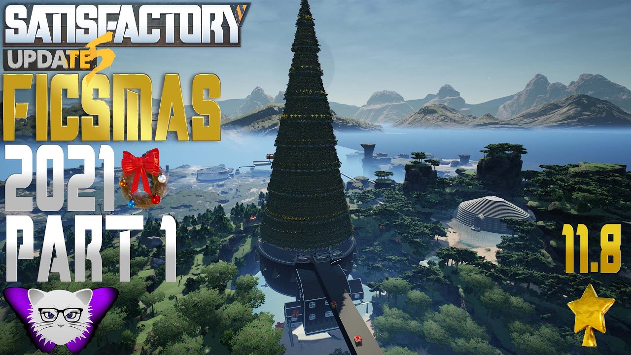 Satisfactory Ficsmas 2021 Part 1 - YouTube