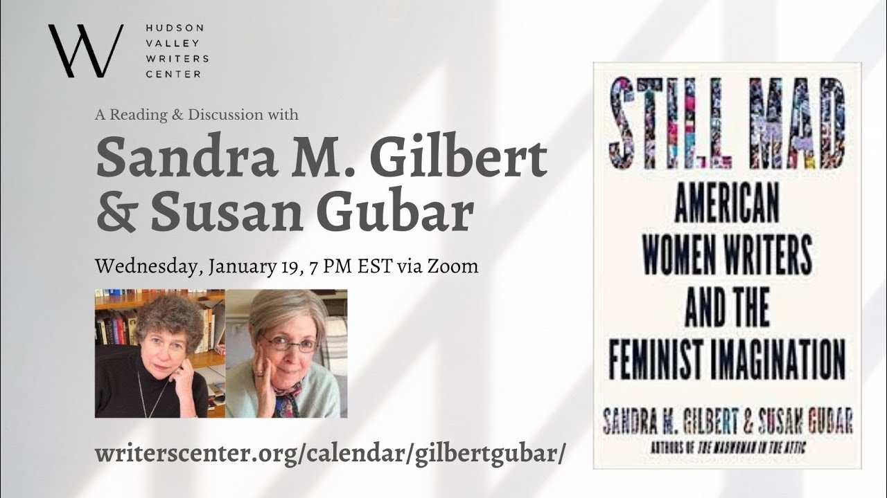 A Reading & Discussion with Sandra M. Gilbert & Susan Gubar - YouTube