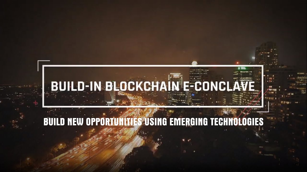 Build In Blockchain e-Conclave 2020 @Amity University Mumbai | Teaser 2 ...
