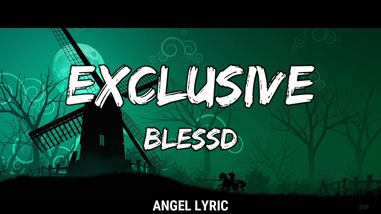 Blessd - Exclusive (LETRA)🎵 - YouTube