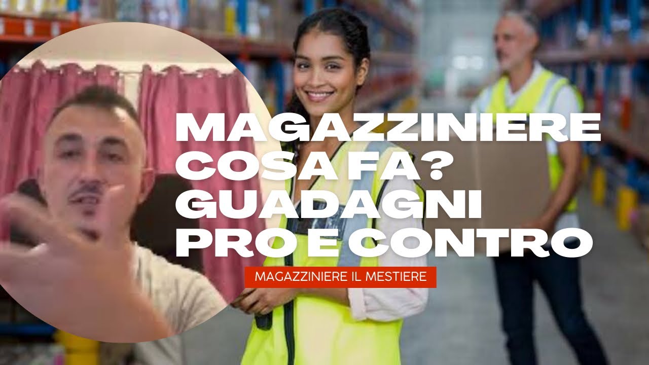 Cosa fa il magazziniere, CV, mansioni, stipendi, pro e contro - YouTube
