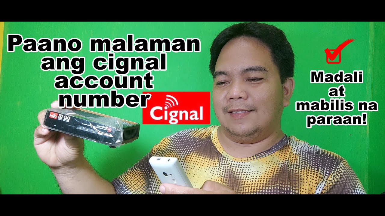 Paano malaman ang Cignal Account Number || How to retrieve Cignal ...