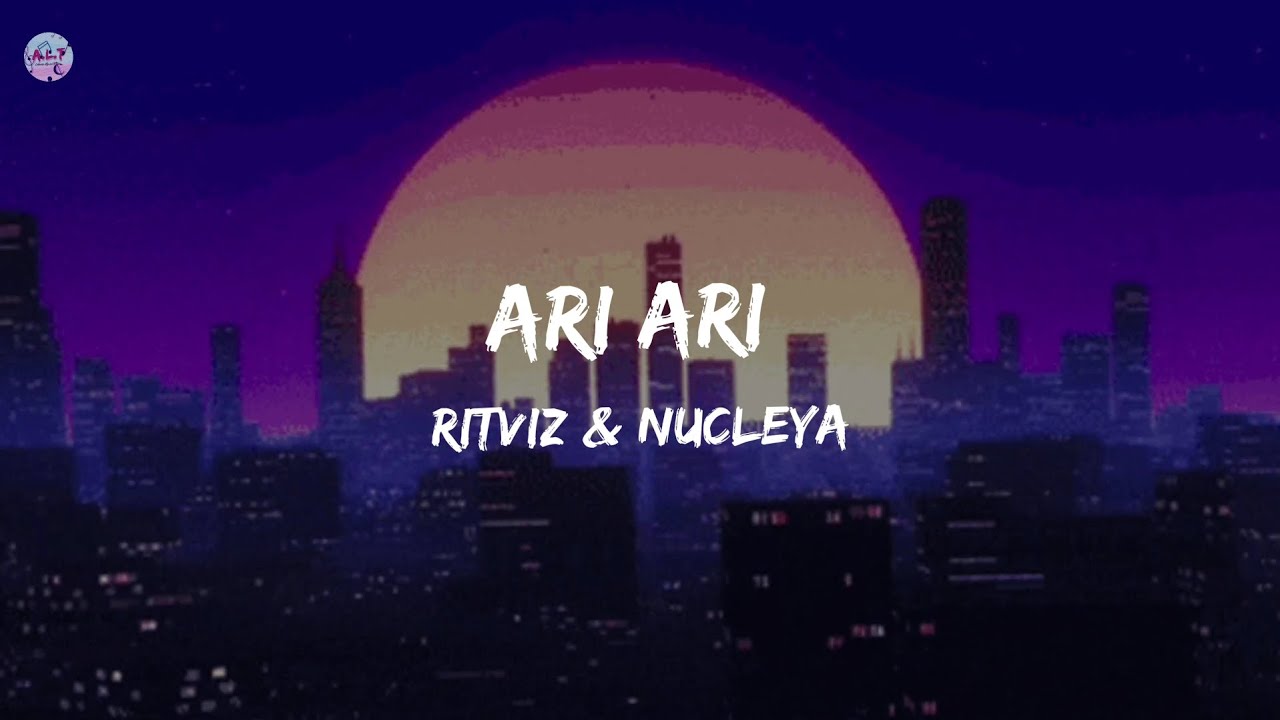 Ari Ari Song | Ritviz & Nucleya | Lyrics | Audio Lyrics Tube | - YouTube