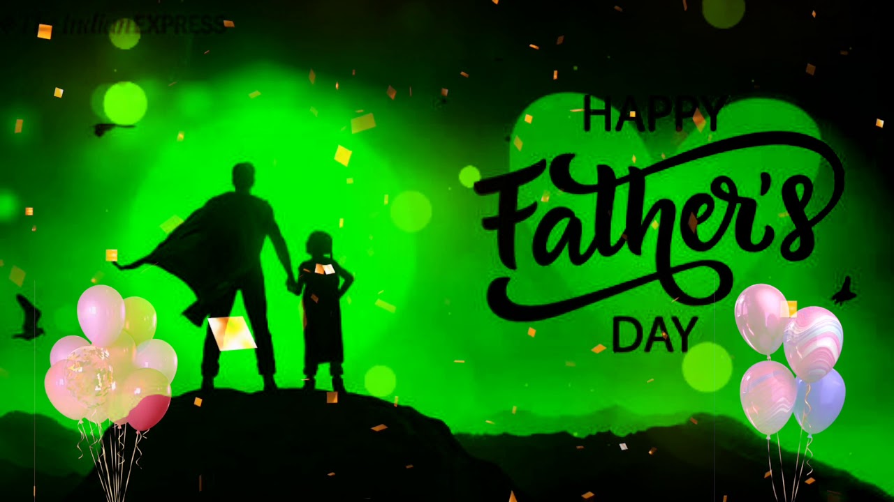 Happy Father's day || special Green screen effects - YouTube