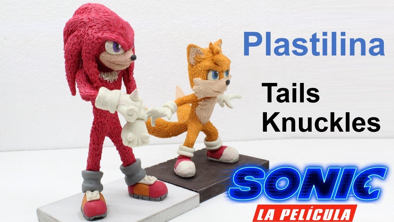Sonic 2 Como hacer a Tails y Knuckles en plastilina / How to make a ...