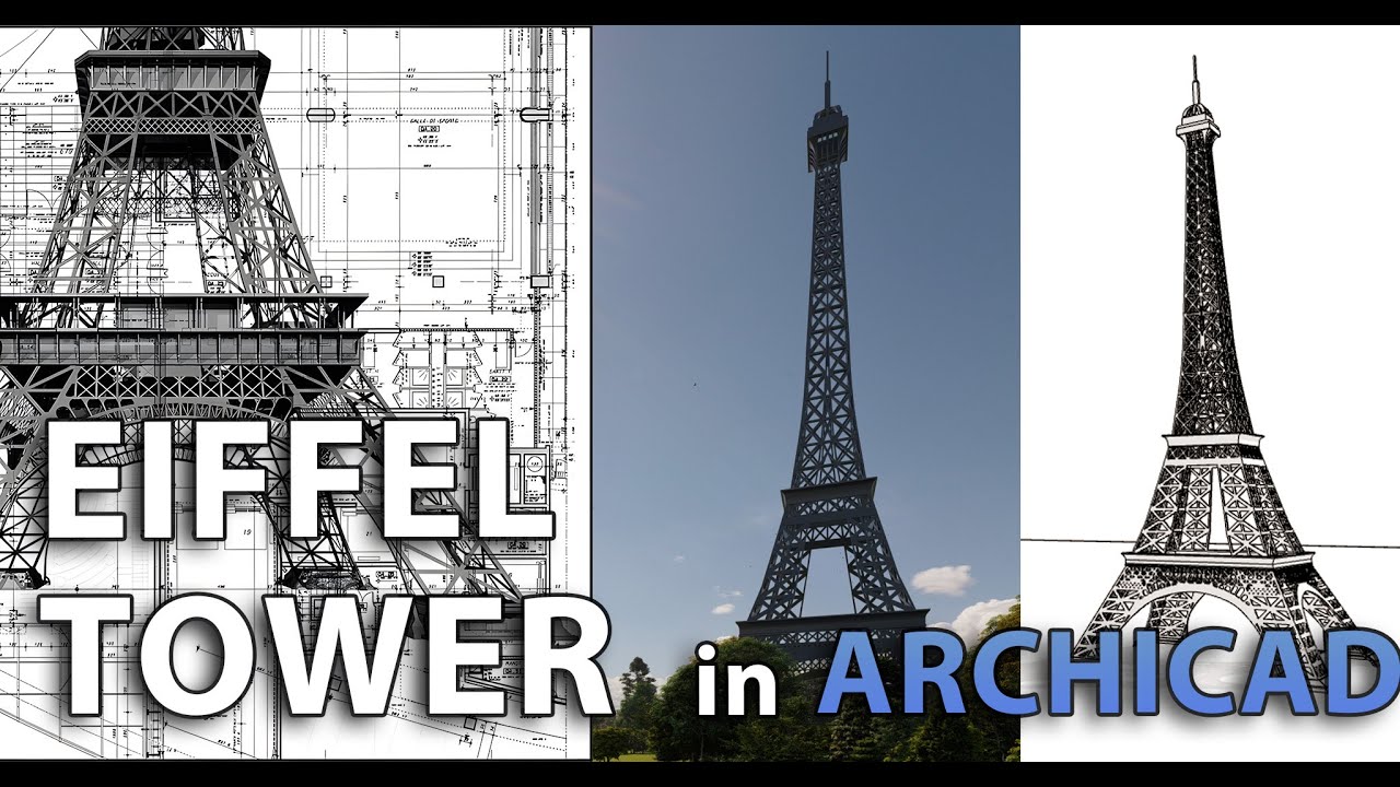 Eiffel Tower in Archicad Tutorial - YouTube