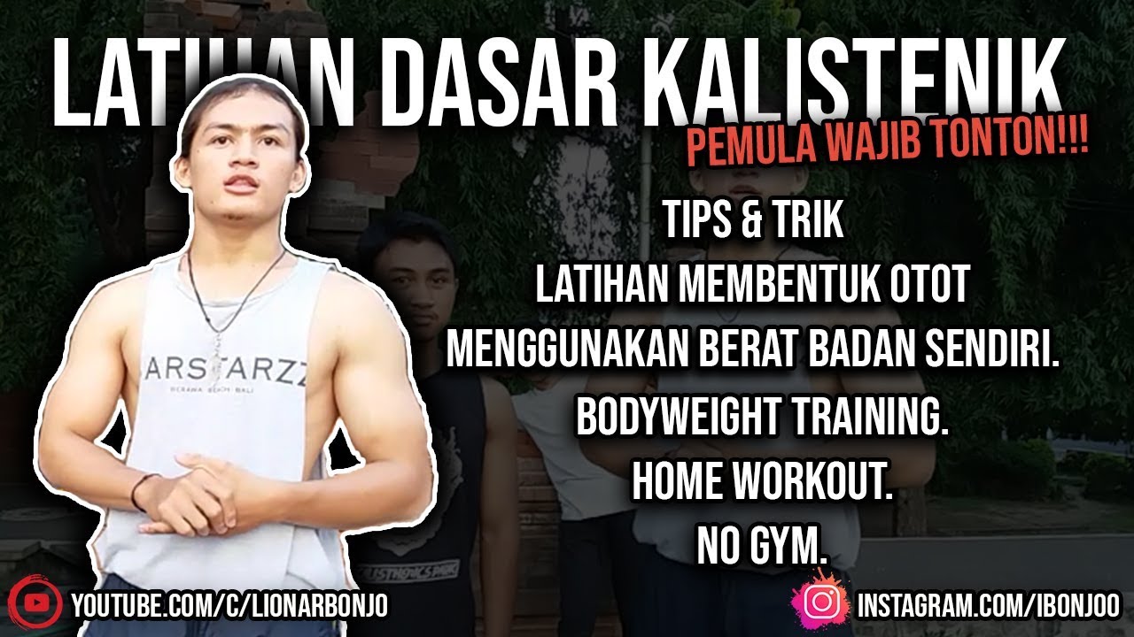 Latihan Dasar KALISTENIK Untuk Pemula (Full Body Workout) - YouTube