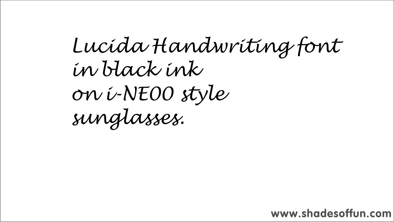 Font Sample -- Wedding Sunglasses -- Lucida Handwriting Script - YouTube