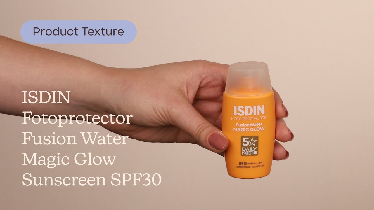ISDIN Fotoprotector Fusion Water Magic Glow Sunscreen SPF30 Texture | Care to Beauty - YouTube