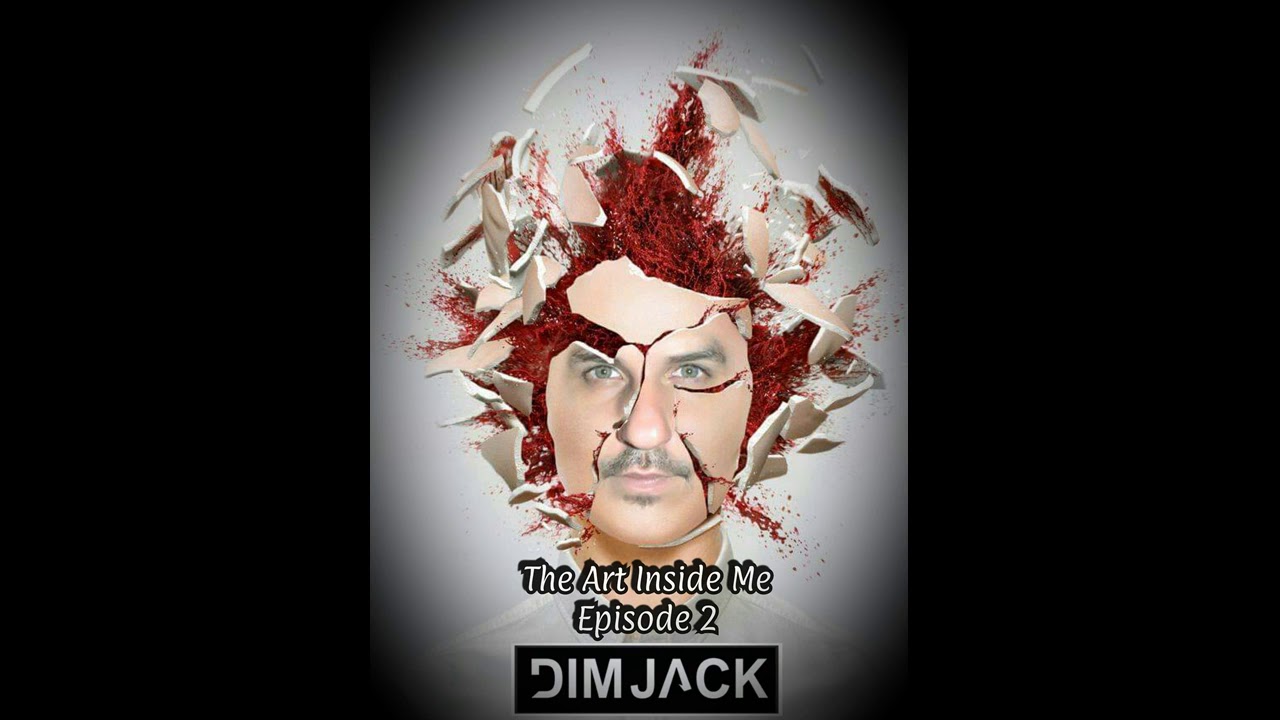 DIM JACK - The Art Inside Me (Episode 2) - YouTube