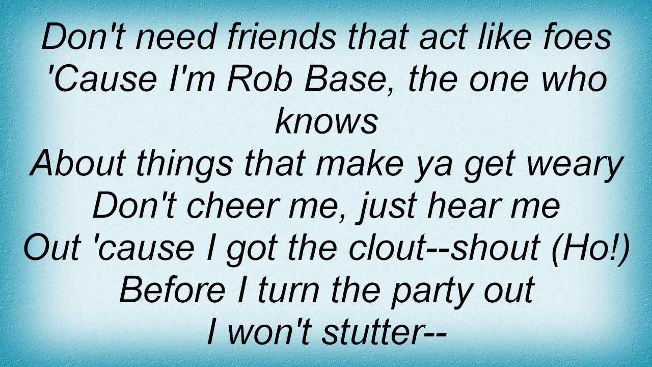 Rob Base & DJ E-Z Rock - It Takes Two Lyrics - YouTube