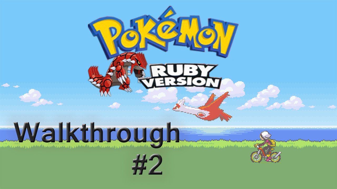 Pokemon Ruby Walkthrough Ep.2 - YouTube