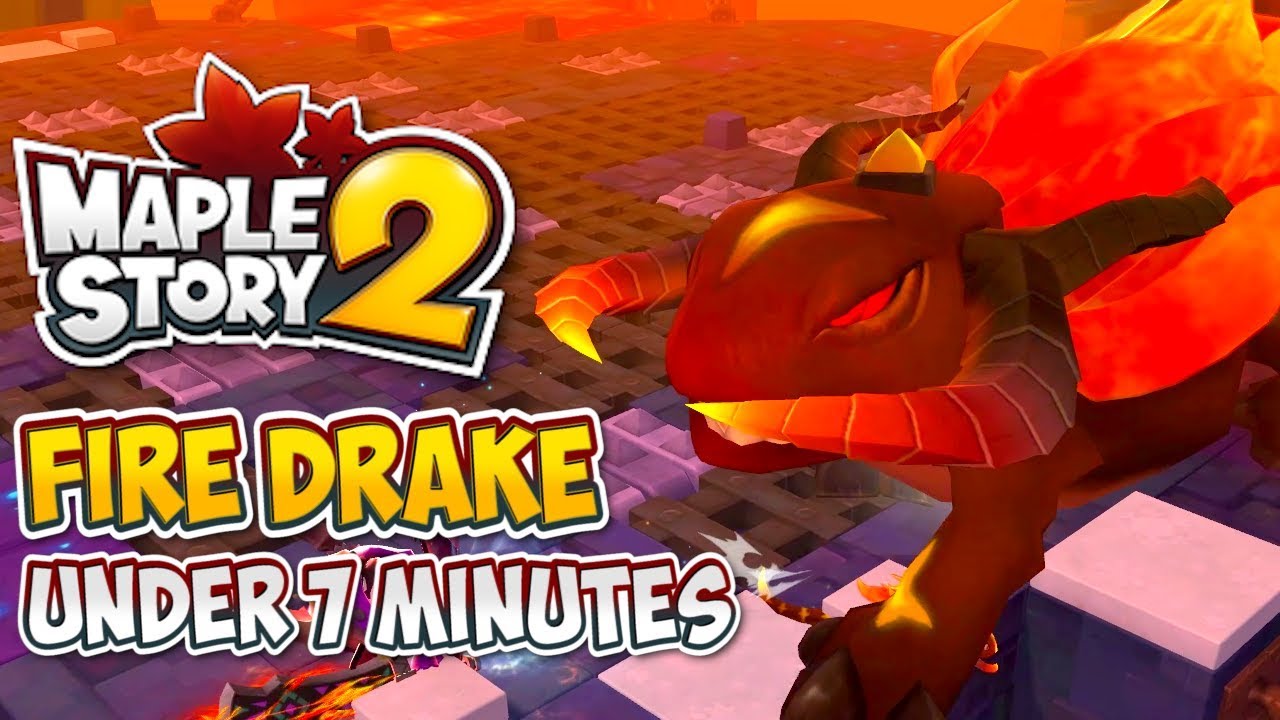 HOW TO BEAT FIRE DRAKE IN UNDER 7 MINUTES! 🍁 MapleStory 2 Boss Speedrun ...