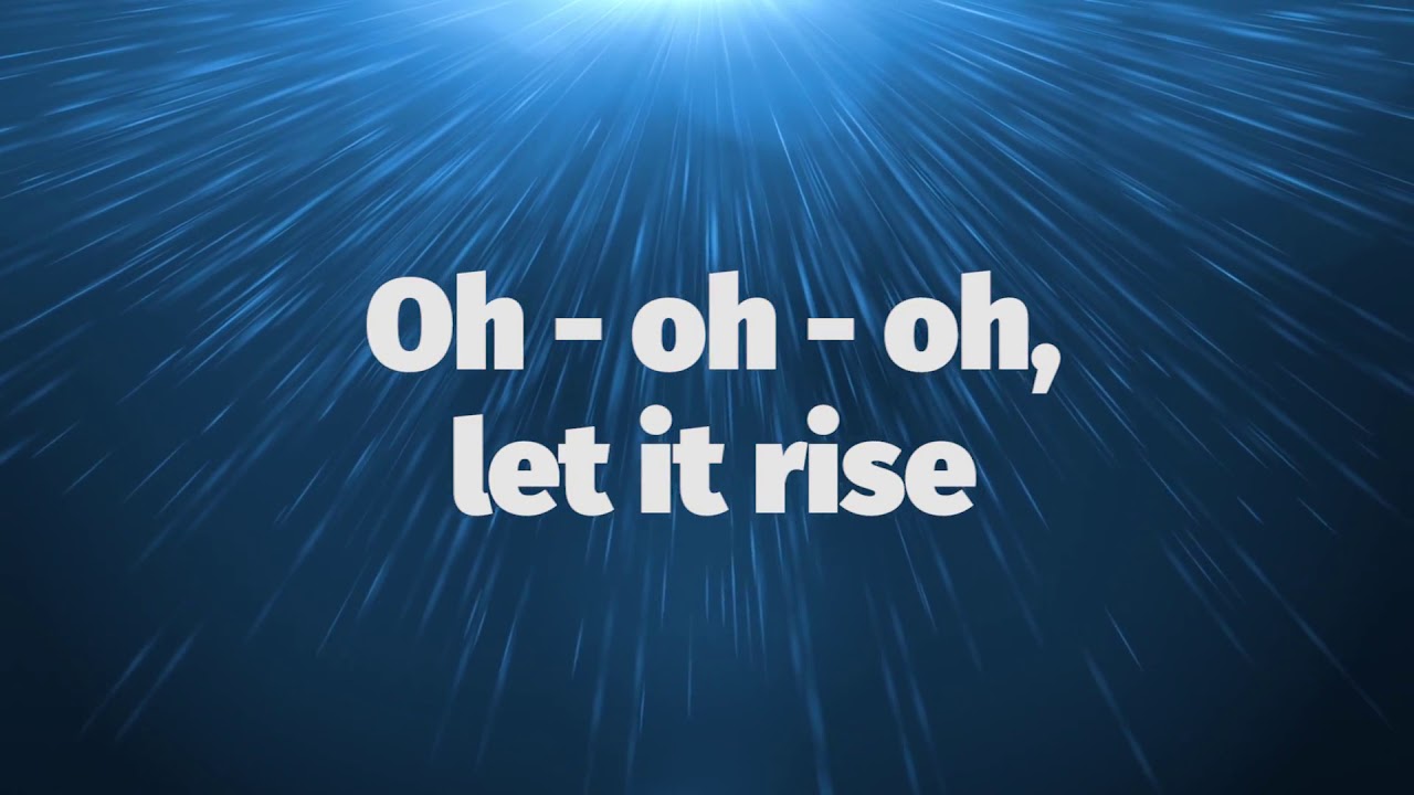 Let It Rise Instrumental with Lyrics - YouTube