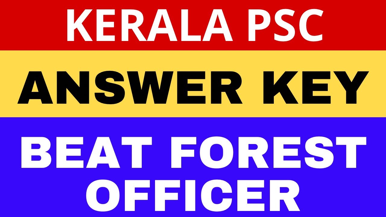 Beat Forest Officer Answer Key Part 2 Kerala Psc Answer Key BFO 2023 beat-forest-officer-answer-key-part-2-kerala-psc-answer-key-bfo-2023