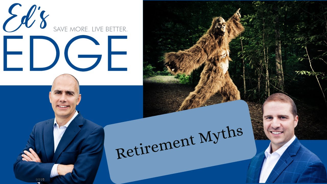 Eds Edge Episode 41: Retirement Myths - YouTube