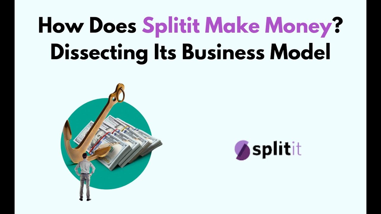 How Does Splitit Make Money? Dissecting Its Business Model - YouTube