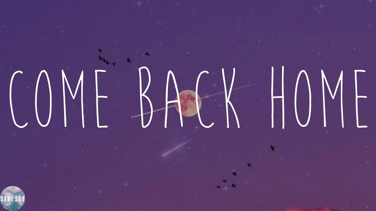 Sofia Carson - Come Back Home (Lyrics) - YouTube