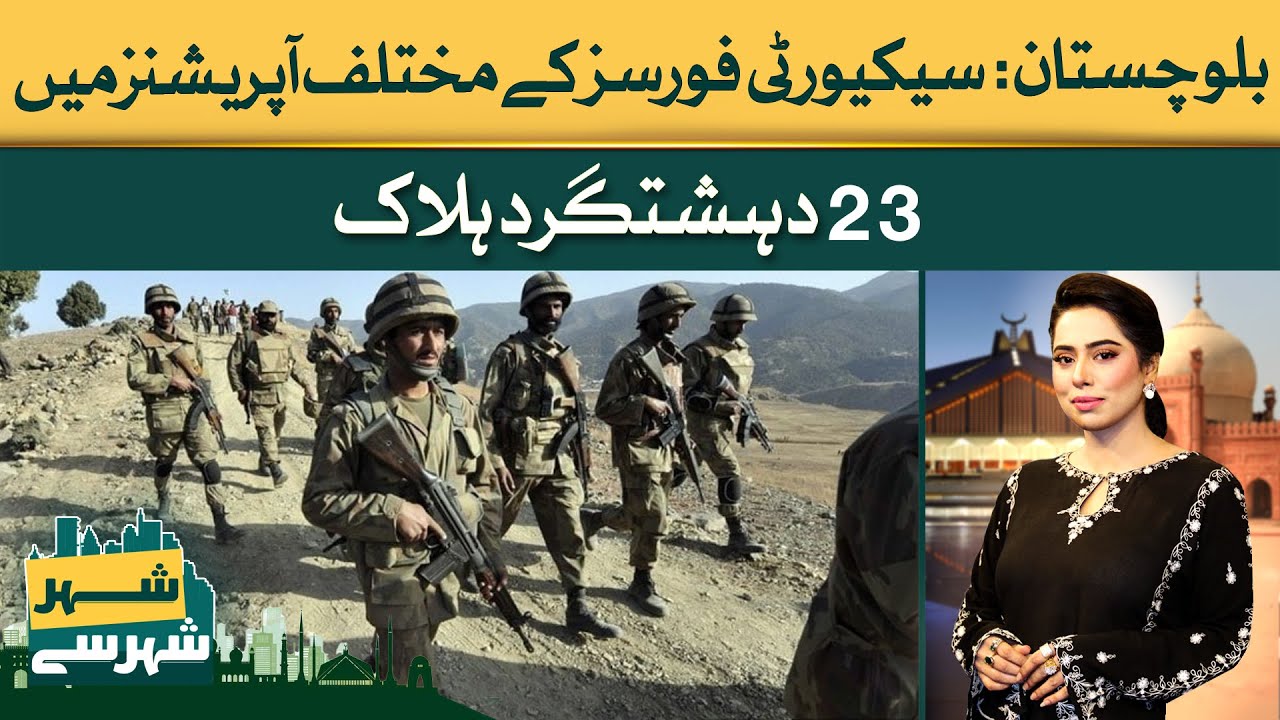 Massive Crackdown in Balochistan – Forces Neutralize 23 Terrorists ...
