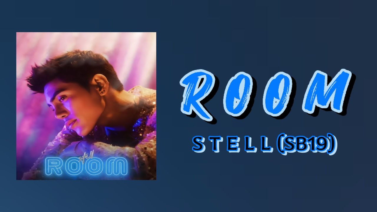 Room - Stell (SB19) | Lyric Video - YouTube