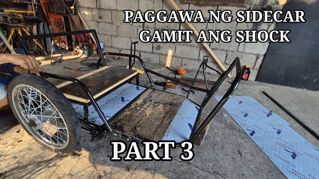 PAGGAWA NG SIDECAR (GAMIT ANG SHOCK)|PART 3 - YouTube