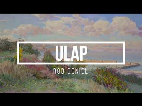 Ulap - Rob Deniel Lyrics - YouTube