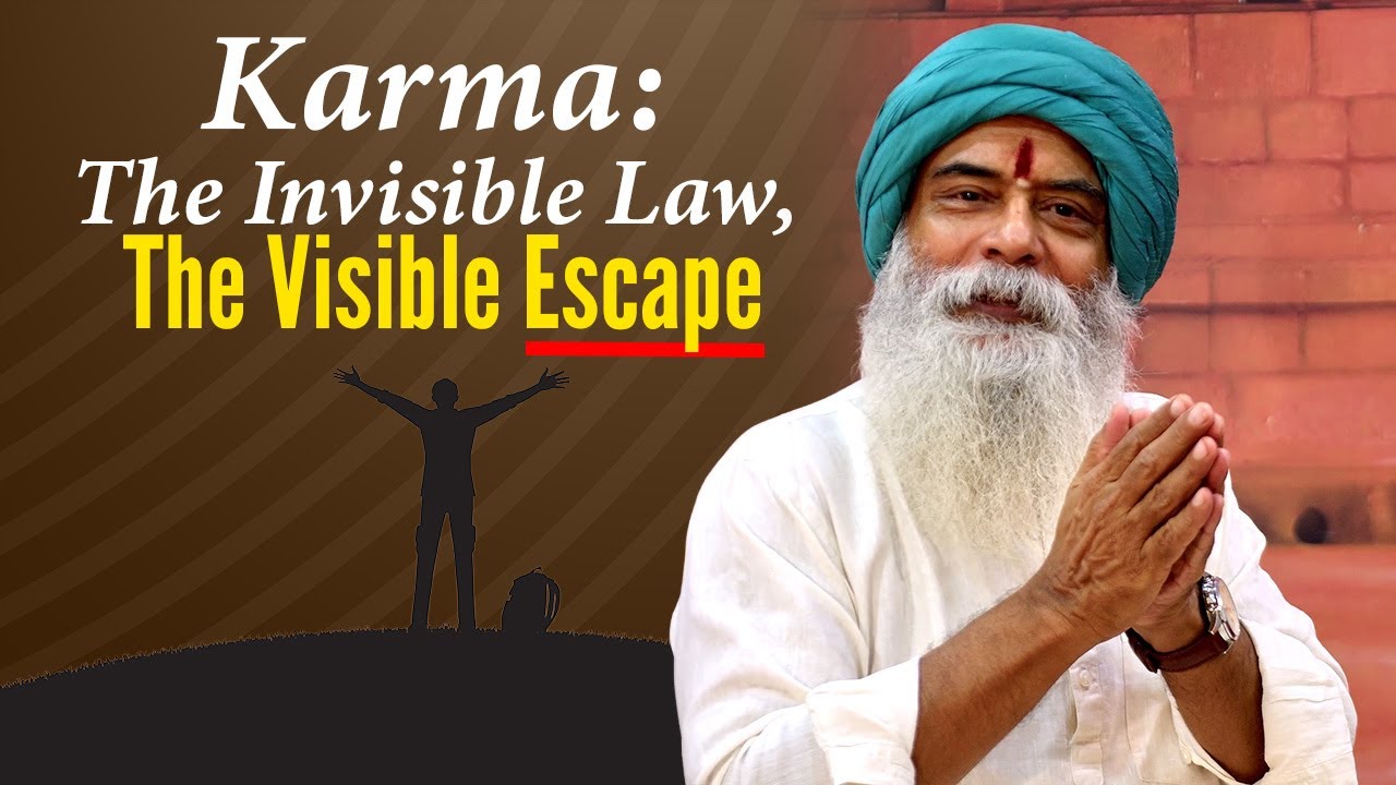 Karma: The Invisible Law, The Visible Escape | Life Changing Secret ...