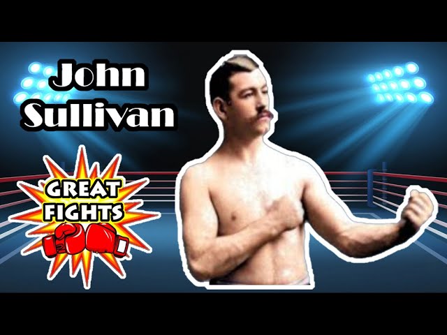 John Sullivan Was The First Heavyweight Boxing Champion