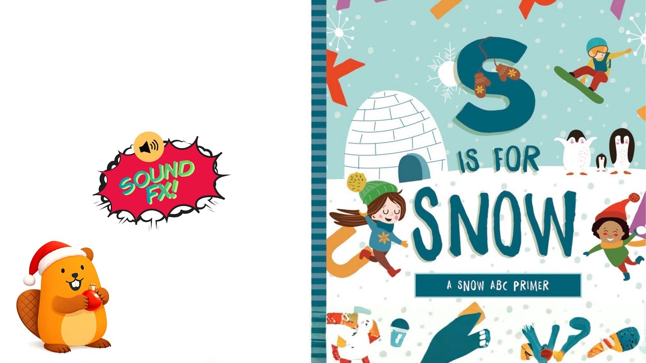 S is for Snow ️ | Winter ABC Read-Aloud for Kids | Learn Winter ...