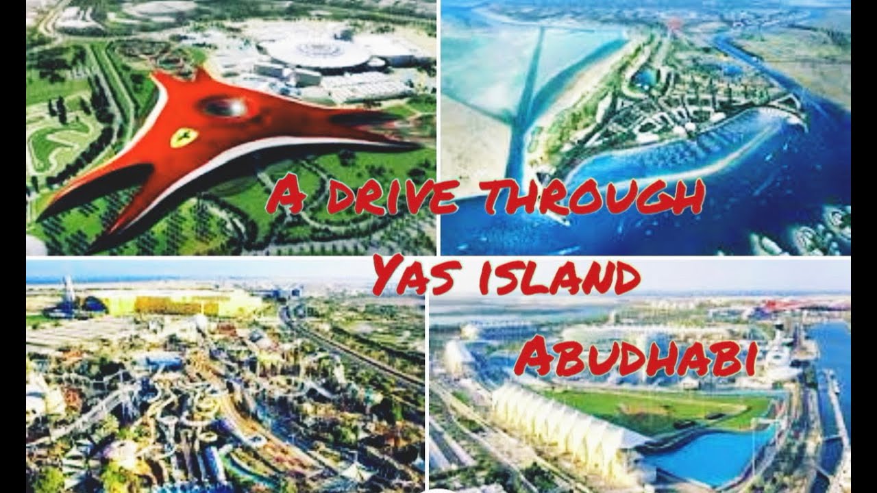 A drive through Yas Island Abudhabi - YouTube