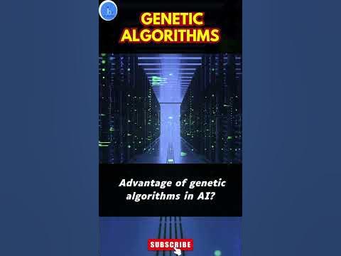 Genetic algorithm| Main advantage of Genetic Algorithms in AI? # ...