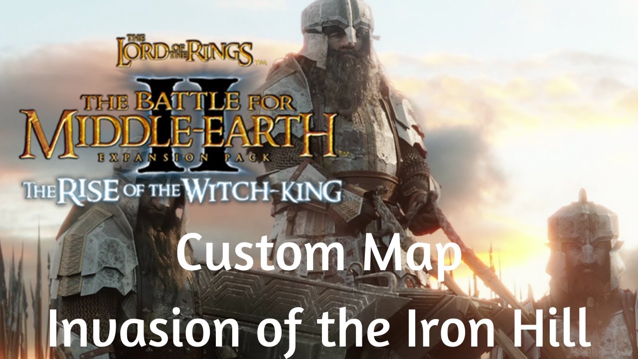 BFME II RotWK Custom Map: Invasion of the Iron Hill - YouTube