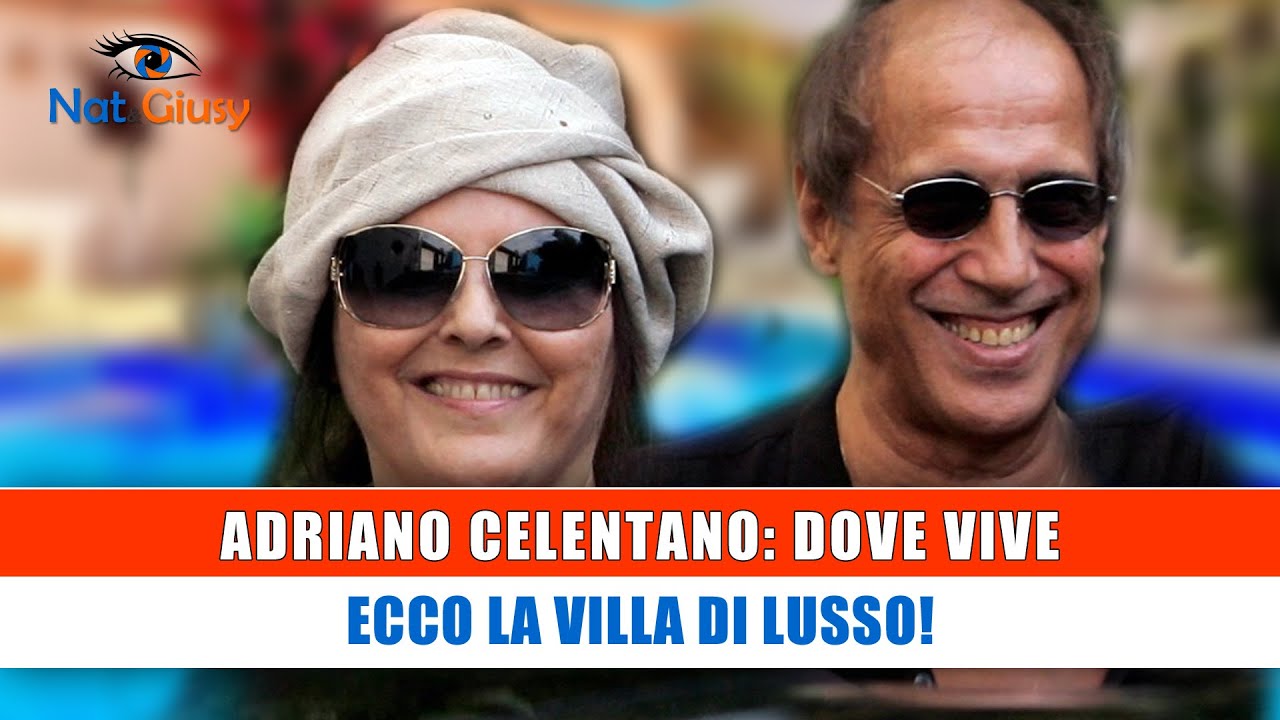Adriano Celentano, Dove Vive: Ecco La Villa Di Lusso! - YouTube