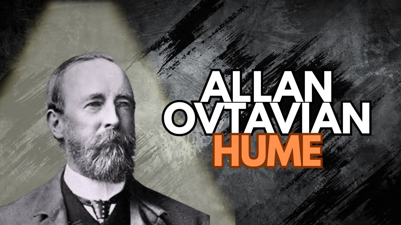 The Visionary: Allan Octavian Hume’s Life Story - YouTube